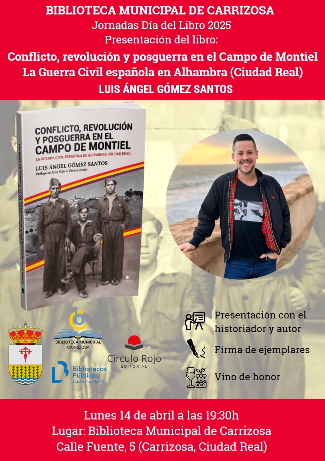 Luis Ángel Gómez Santos presentará su libro "Conflicto, revolución y ...